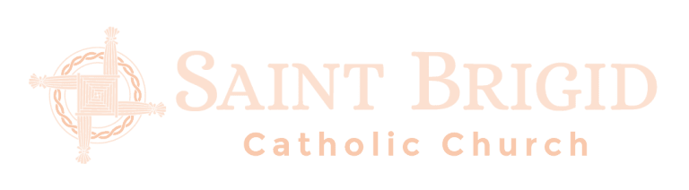Mass and Holy Days Schedule – Saint Brigid Catholic Church