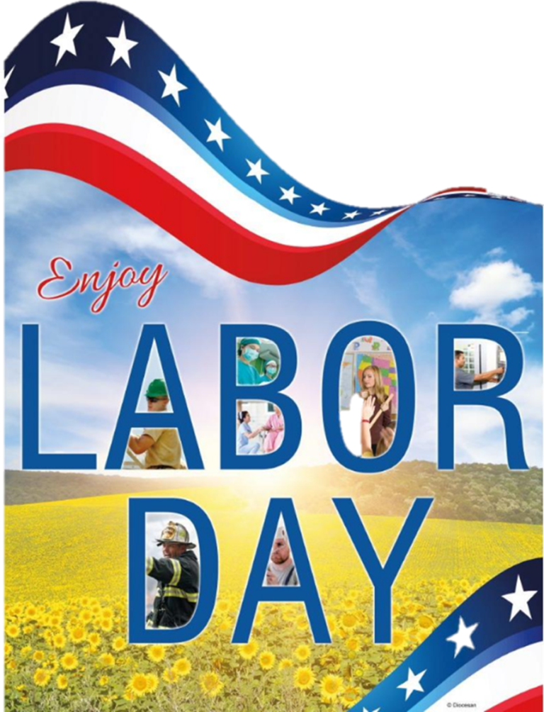 2025 08-31 Labor Day – “… work is fundamental to the dignity of the ...